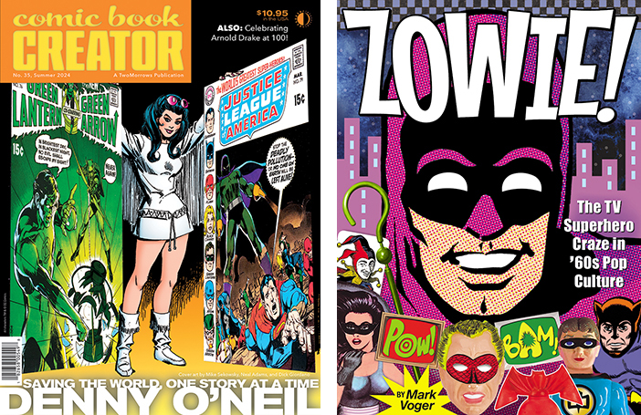 NOW SHIPPING: Comic Book Creator #35 and Zowie! | TwoMorrows Tune-In ...